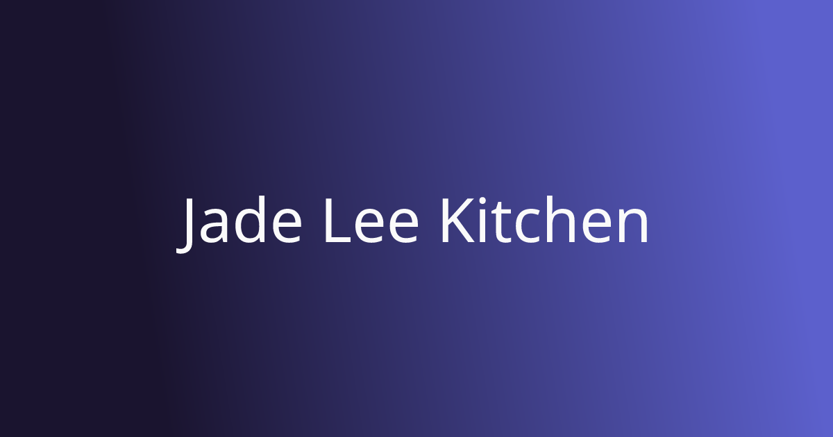 Best Chinese in Ridgefield Park, NJ | Jade Lee Kitchen | Menu
